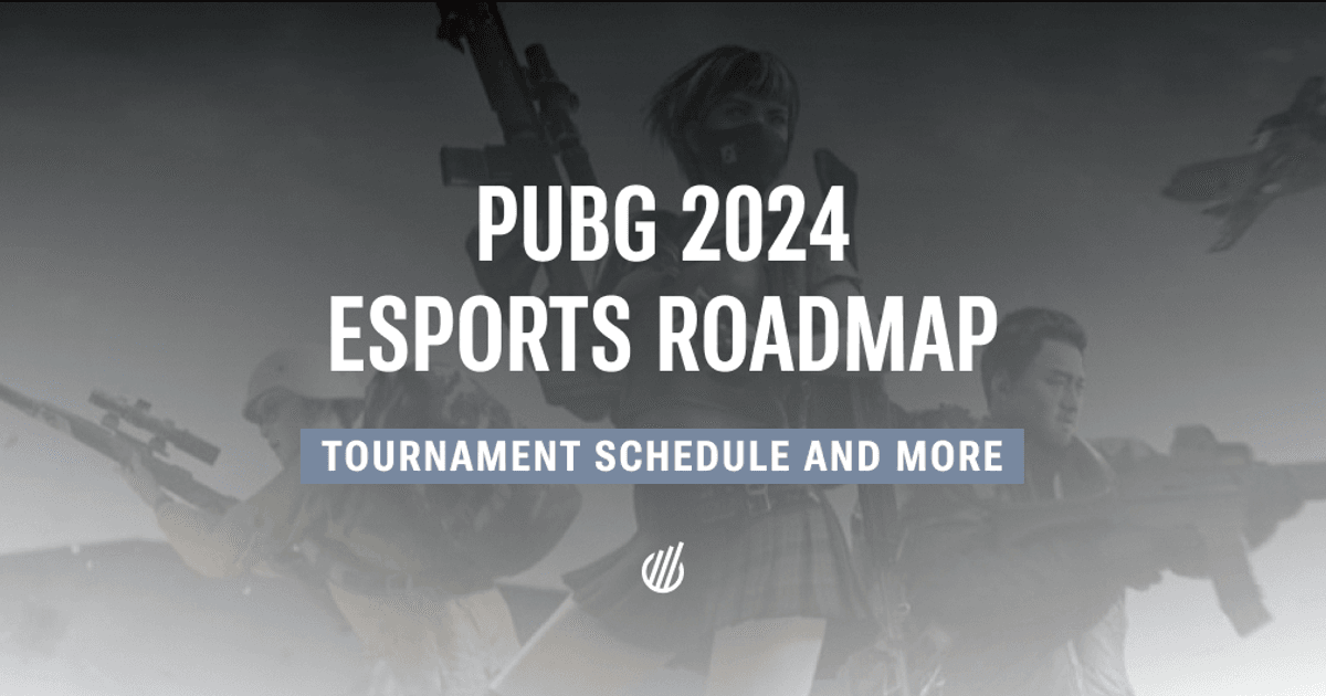 PUBG: Battlegrounds esports roadmap for 2024 | Esports Charts