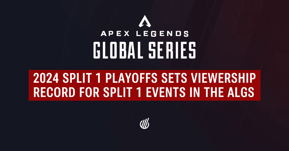 ALGS 2024 Split 1 Playoffs viewership statistics and event recap | Esports Charts